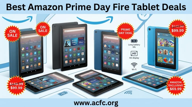 10 Best Amazon Prime Day Fire Tablet Deals (June 2026) Top-Rated Deals